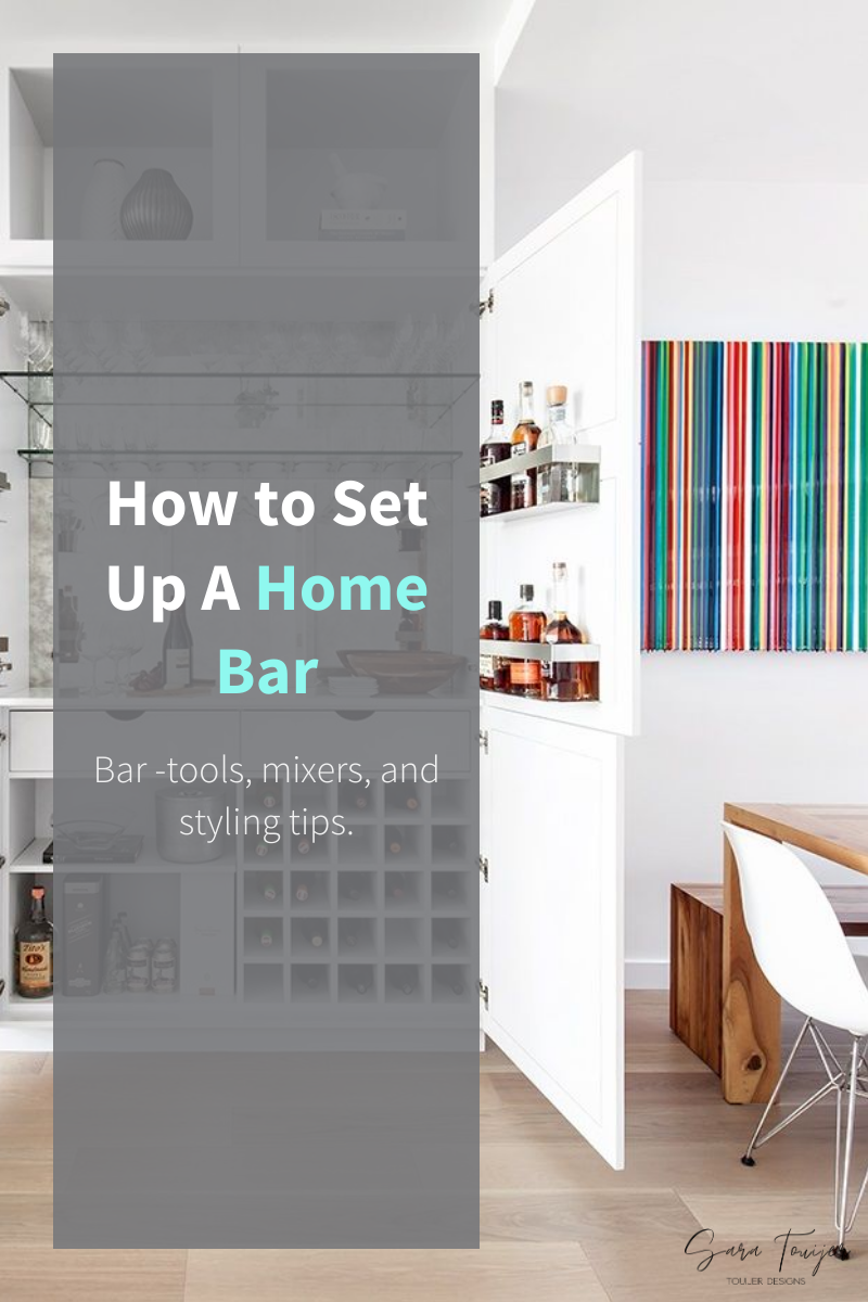 How To Set Up A Home Bar - Touijer Designs